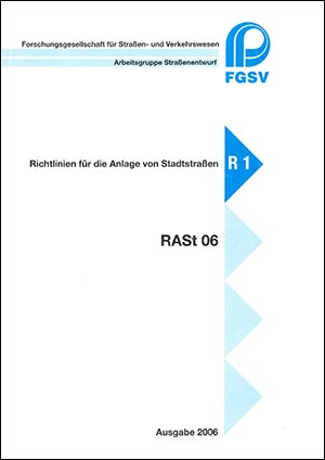 Richtlinien für die Anlage von Stadtstraßen (RASt, Ausgabe 2006) – PGV ...